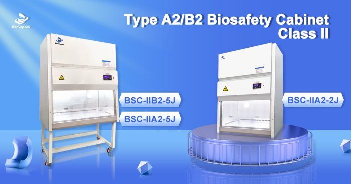How to choose the right one from A2 & B2 Type Class II Biological ...